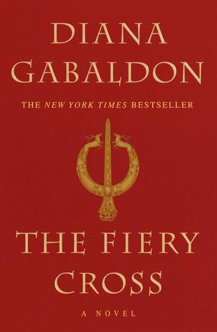 Book Review: The Fiery Cross (Outlander #5) by Diana Gabaldon – GoodeyReads