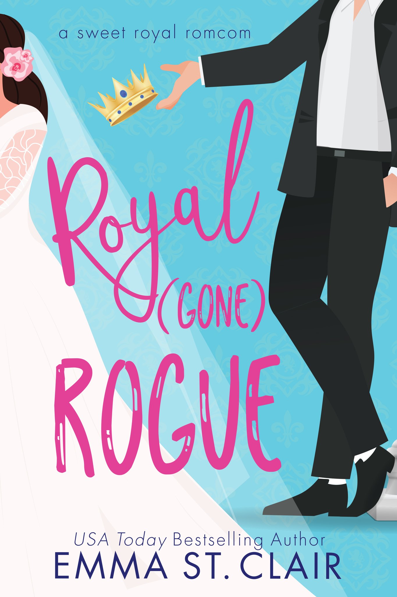 ARC Book Review: Royal Gone Rogue (Sweet Royal RomCom #2) by Emma St ...