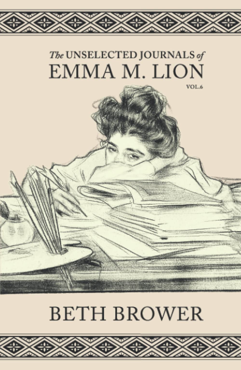 Book Review: The Unselected Journals of Emma M. Lion Vol. 6 (The ...