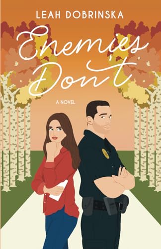 Book Review: Enemies Don’t (Fall in Love #2) by Leah Dobrinska – GoodeyReads
