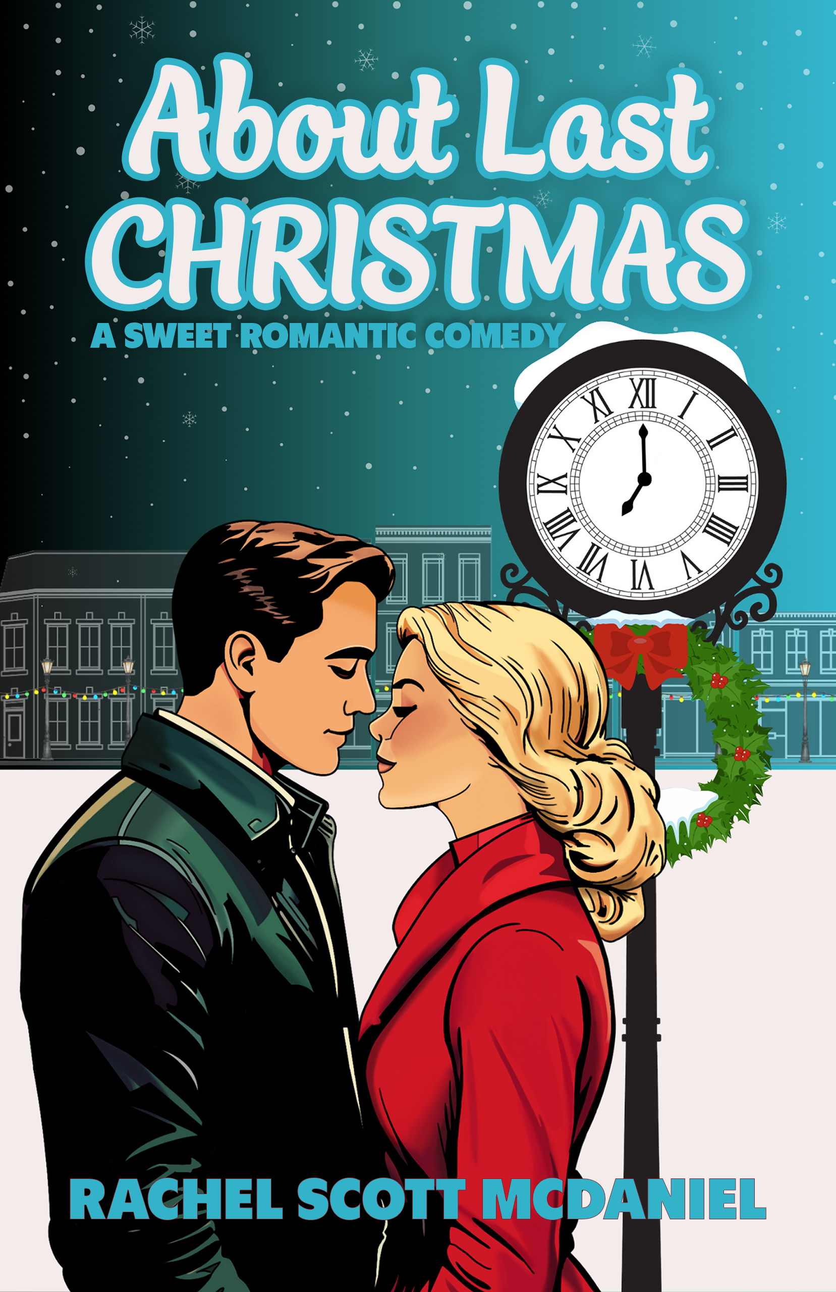 Book Review: About Last Christmas by Rachel Scott McDaniel – GoodeyReads